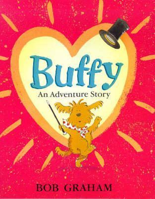 Buffy by Bob Graham | Goodreads