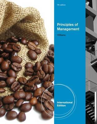 Principles of Management, 7th edition, International edition by Chuck ...