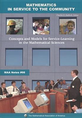 Mathematics in Service to the Community: Concepts and Models for ...