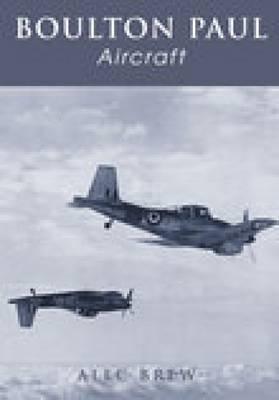 Boulton Paul Aircraft by Alec Brew | Goodreads
