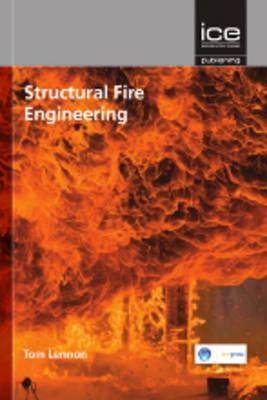 Structural Fire Engineering by Tom Lennon | Goodreads