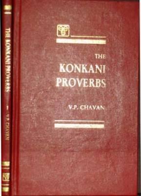 The Konkani Proverbs by V.P. Chavan | Goodreads