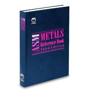 ASM Metals Reference Book by American Society for Metals | Goodreads