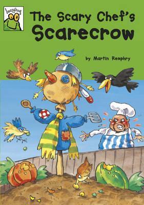 Scary Chef's Scarecrow by Martin Remphry | Goodreads