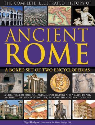 The Complete Illustrated History of Ancient Rome: A boxed set of two ...