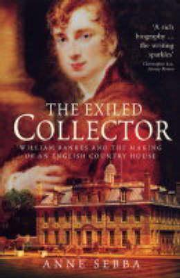 The Exiled Collector by Anne Sebba | Goodreads