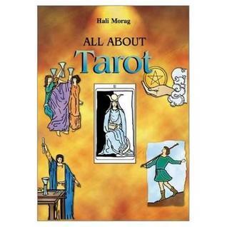 All About Tarot by Hali Morag | Goodreads