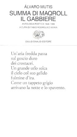 Summa di Maqroll il Gabbiere: Antologia poetica 1948-1988 by Álvaro ...