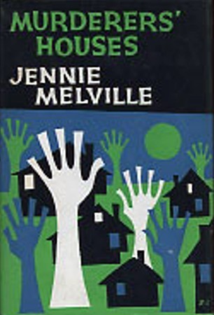 Murderers' Houses (Charmian Daniels, #3) by Jennie Melville | Goodreads