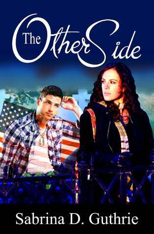 The Other Side by Sabrina D. Guthrie | Goodreads