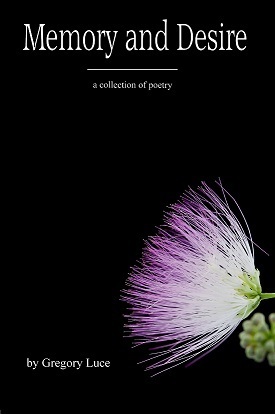 Memory and Desire by Gregory Luce | Goodreads