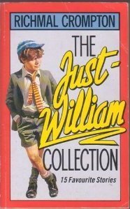 The Just William Collection: 15 Favourite Stories by Richmal Crompton ...