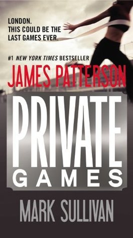 Private Games (A Private Novel, 2) by James Patterson | Goodreads