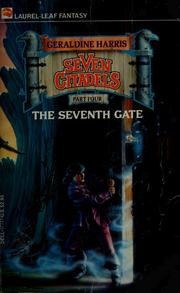 The Seventh Gate (Seven Citadels, #4) by Geraldine Harris | Goodreads