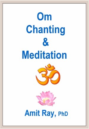 Om Chanting & Meditation by Amit Ray | Goodreads