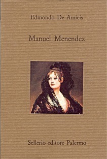 Manuel Menendez by Edmondo de Amicis | Goodreads