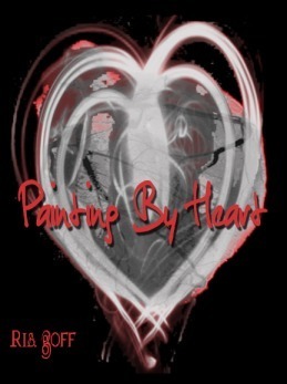 Painting by Heart by Ria Goff | Goodreads