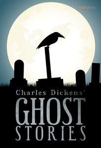 Charles Dickens' Ghost Stories by Charles Dickens | Goodreads