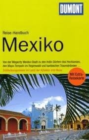 DuMont Reisehandbuch Mexiko by Gerhard Heck | Goodreads