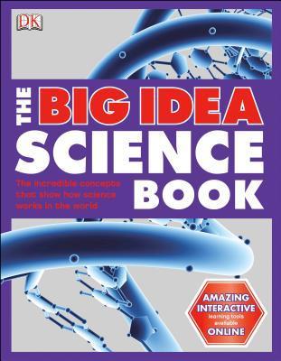 The Big Idea Science Book by Matilda Gollon | Goodreads