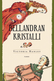 Bellandran kristalli by Victoria Hanley | Goodreads