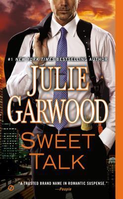 Sweet Talk (Buchanan-Renard, Book 10) by Julie Garwood | Goodreads