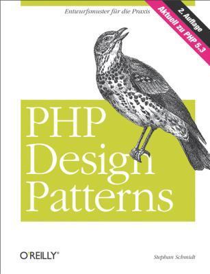 PHP Design Patterns by Stephan Schmidt | Goodreads