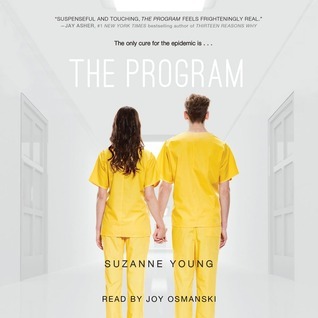 The Program (The Program, #1) by Suzanne Young | Goodreads