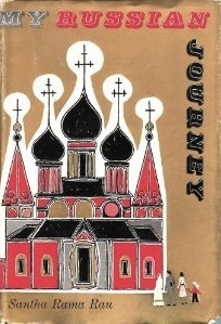 My Russian Journey by Santha Rama Rau | Goodreads