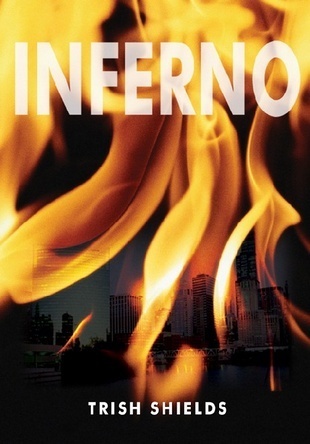Inferno by Trish Shields | Goodreads