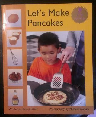Let's Make Pancakes by Emma Rossi | Goodreads