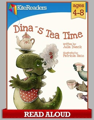 Dina's Tea Time by Julia Dweck | Goodreads