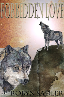 Forbidden Love (Wolf Town #1) by Robyn Sadler | Goodreads