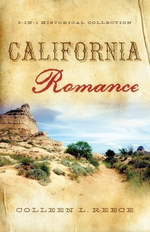 California Romance (Romancing America) by Colleen L. Reece | Goodreads