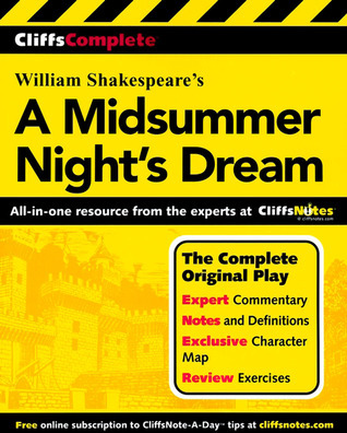 William Shakespeare's A Midsummer Night's Dream by CliffsNotes | Goodreads