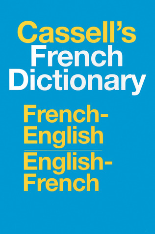 Cassell's French-English, English-French Dictionary by Denis Girard ...