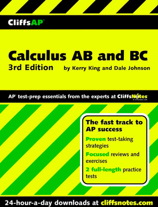 CliffsAP Calculus AB and BC, 3rd Edition by Dale W. Johnson | Goodreads