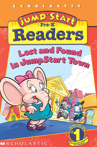 Jumpstart Pre-k Early Reader: Lost And Found In Jumpstart Town by Joan ...