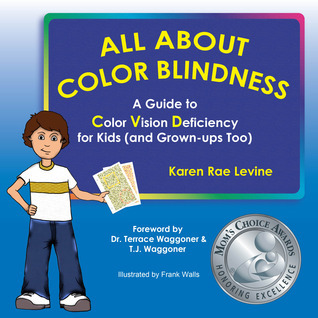 All about Color Blindness by Karen Rae Levine | Goodreads