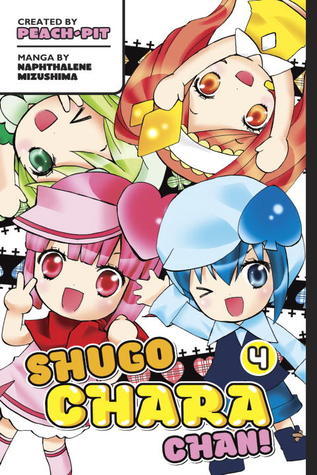Shugo Chara Chan!, Volume 4 by Peach-Pit | Goodreads