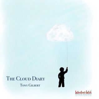 The Cloud Diary by Tony Gilbert | Goodreads