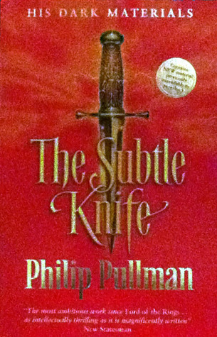The Subtle Knife by Philip Pullman | Goodreads