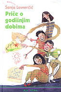 Priče o godišnjim dobima by Sanja Lovrenčić | Goodreads