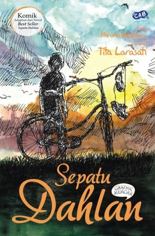 Komik Sepatu Dahlan by Khrisna Pabichara | Goodreads