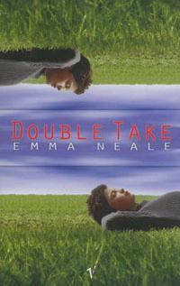 Double Take by Emma Neale | Goodreads