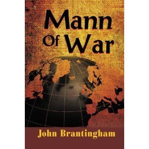 Mann of War by John Brantingham | Goodreads