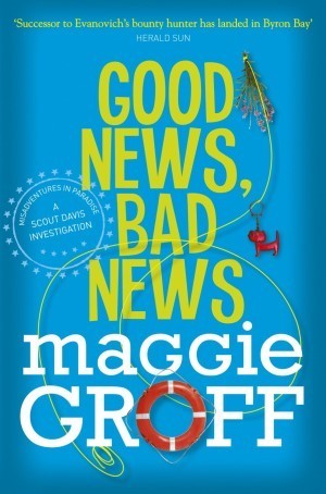 Good News, Bad News by Maggie Groff | Goodreads