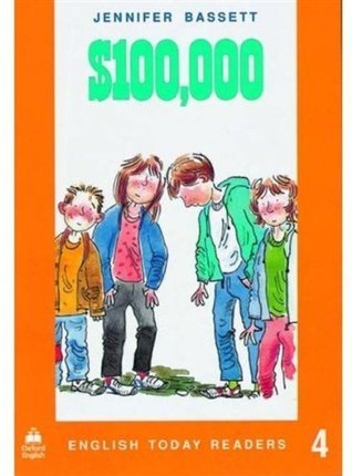 $100,000 (One Hundred Thousand Dollars) by Jennifer Bassett | Goodreads