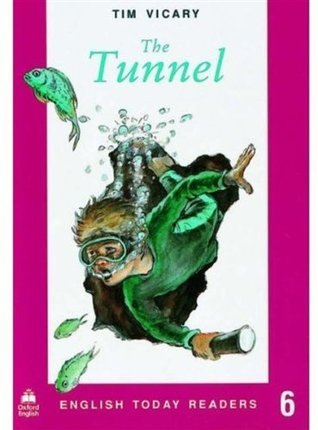The Tunnel by Tim Vicary | Goodreads