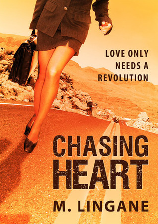 Chasing Heart (Ellen Martin Disasters #1) by Mark Lingane | Goodreads